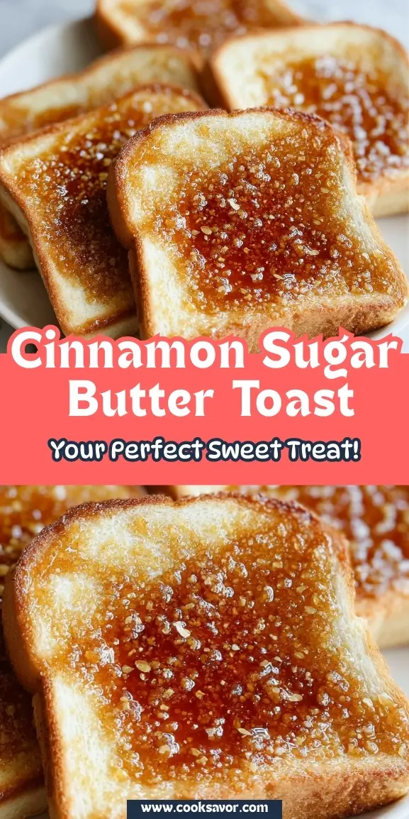 Cinnamon Sugar Butter Toast Recipe – Quick, Easy & Delicious